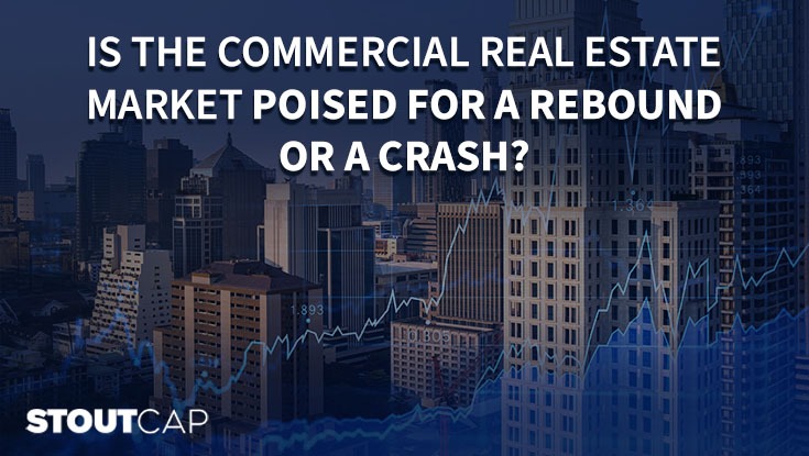 Commercial Real Estate Market Outlook: Will it Rebound or Crash?